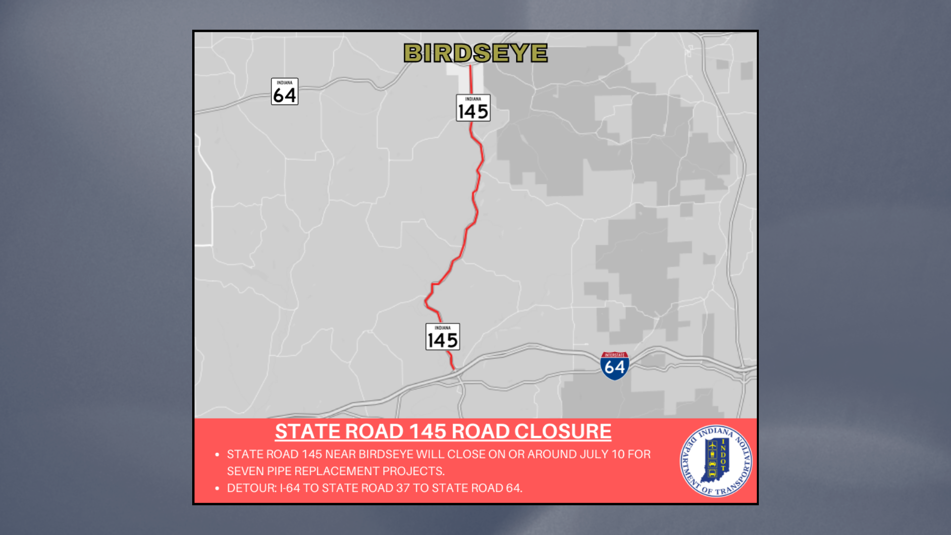 INDOT Announces Closure for SR 145 Near Birdseye - 18 WJTS